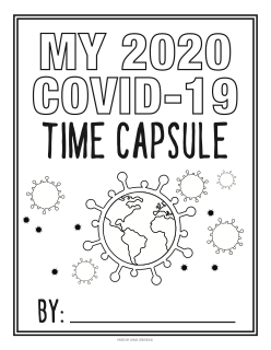 Coping Goals: Create a COVID-19 Time Capsule - Dragonfly Psychological ...